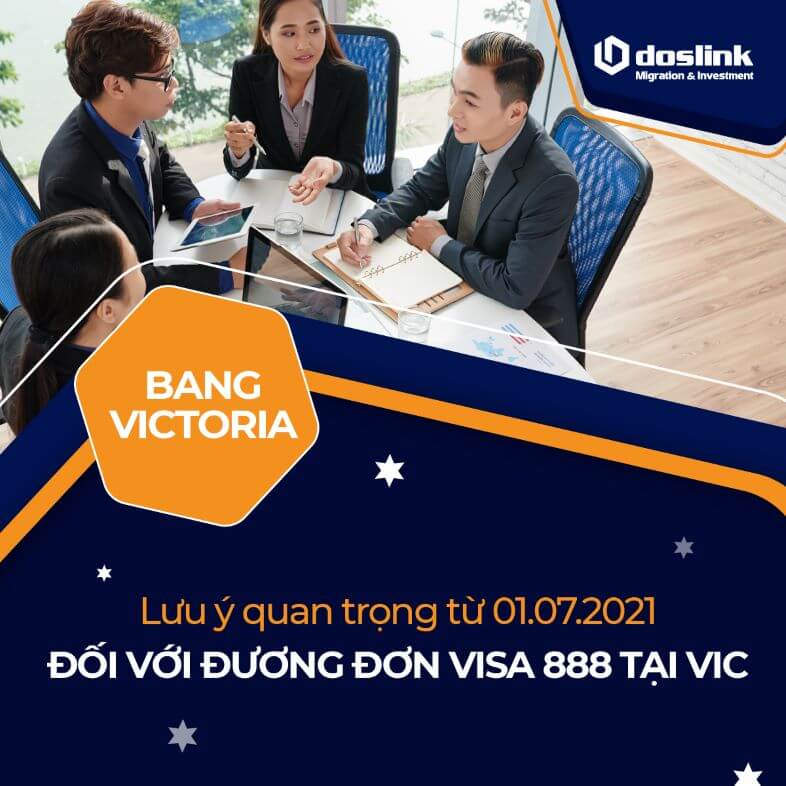 Những lưu ý quan trọng với đương đơn visa 888 tại Vic từ tháng 7/2021 ...